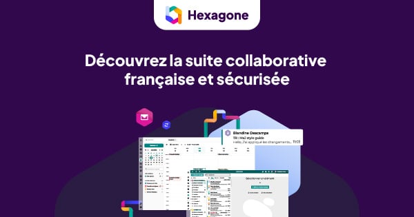 Suite collaborative Hexagone secteur public : démo gratuite